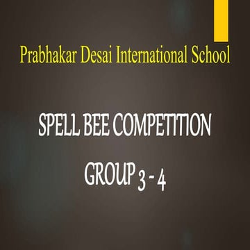 group rounds of Spell Bee competition.pptx