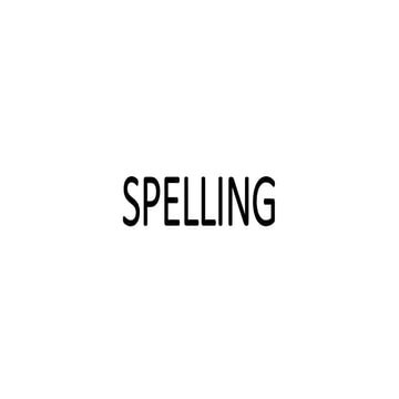 SPELLING.pptx