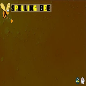SPELLING BEE (part of the culminating activity).pptx