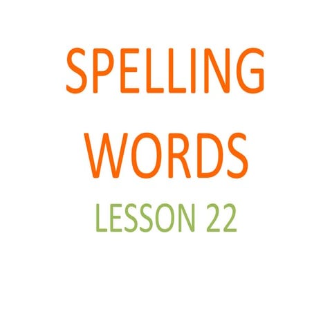 Spelling l22 | PPTX