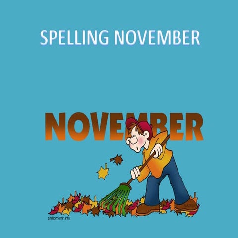 Spelling november | PPT