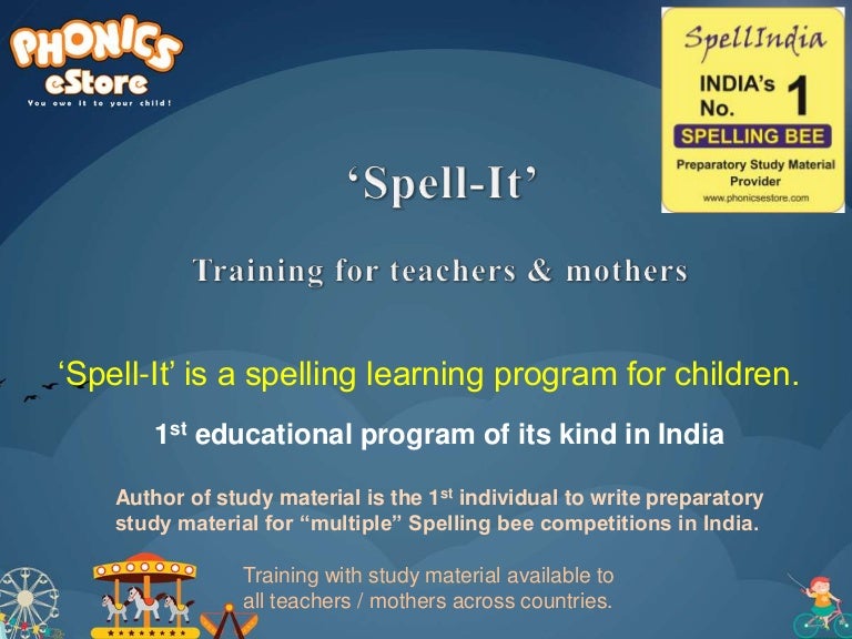 Spell It Spelling Learning For Children Training For Teachers spell-it-spelling-learning-for-children-training-for-teachers