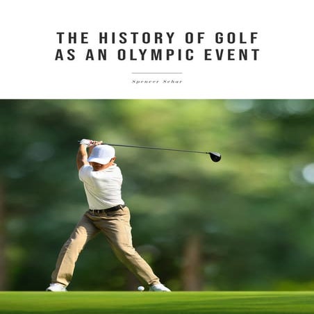 The History of Golf as an Olympic Event | PDF