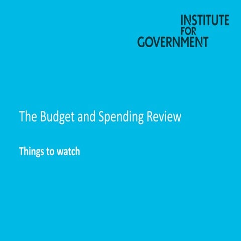 The Budget and Spending Review | PPTX | Civic affairs | Politics