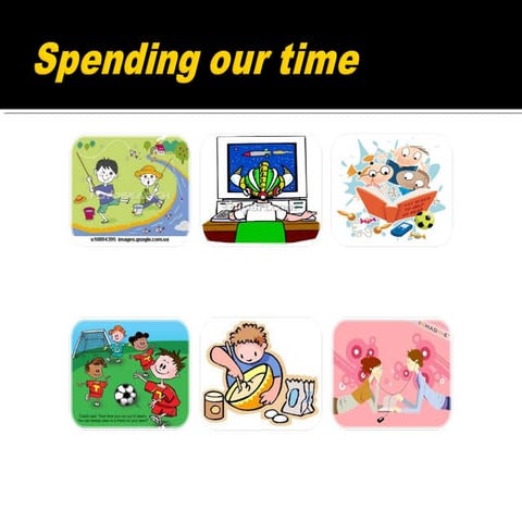 Spending time! | PPT