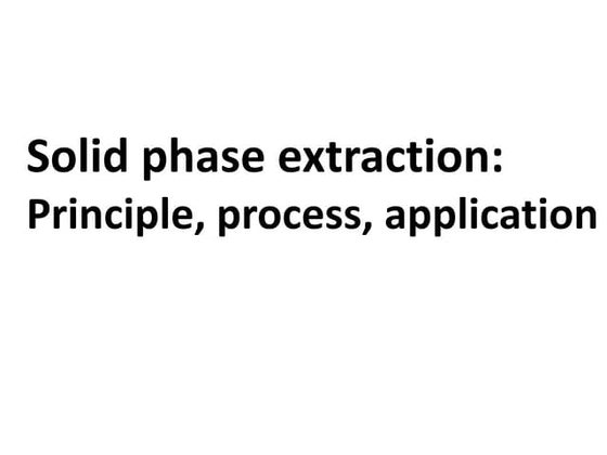 solid phase extraction method.pptx