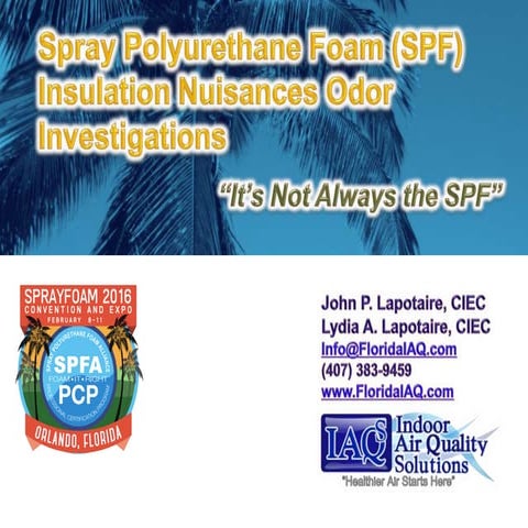 Spray Polyurethane Foam Insulation (SPF) Insulation Inspections 2016 ...