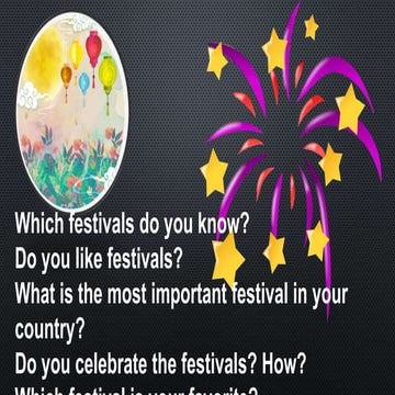 Topic: Festivals-Speaking Questions for Warm-ups | PPT