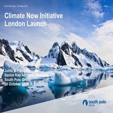 South Pole Group - Climate Neutral Now Initative - London Launch | PDF