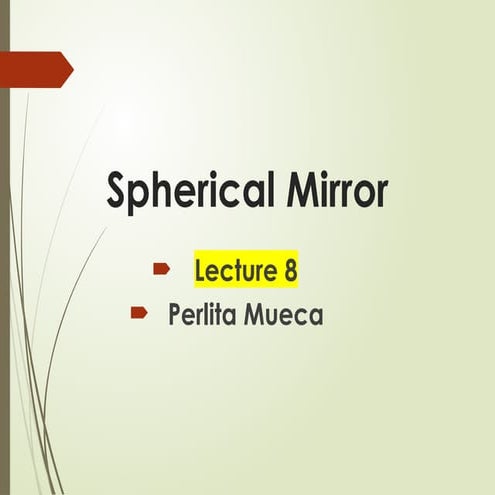 Spherical_Mirrors-ppt.pptxdjdjdjdkddjdkd | PPTX