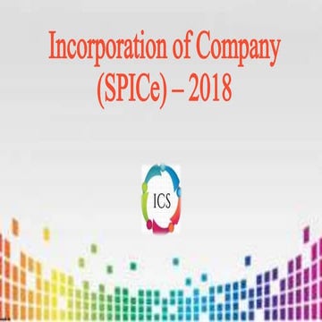 Incorporation of Company - Spice INC-32 (2018) | PPTX