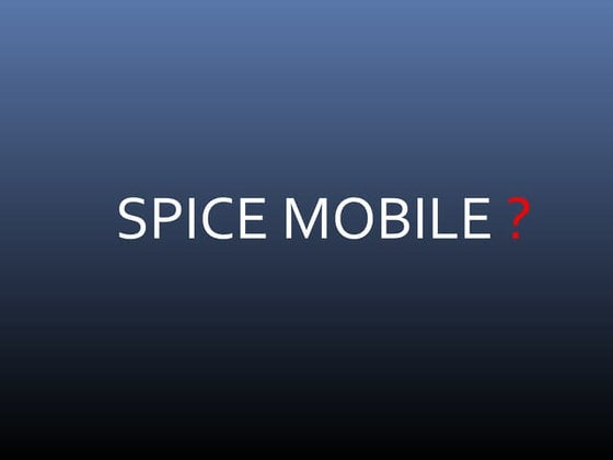 New spice mobile phones | PDF