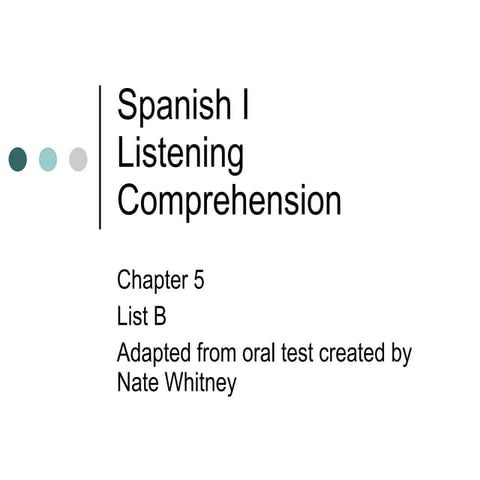 Sp i ch 5 b listening comprehension | PPT