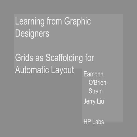 Learning from Graphic Designers -- Grids as Scaffolding for Automatic ...