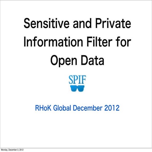 SPIF - Sensitive and Private Information Filter | PDF