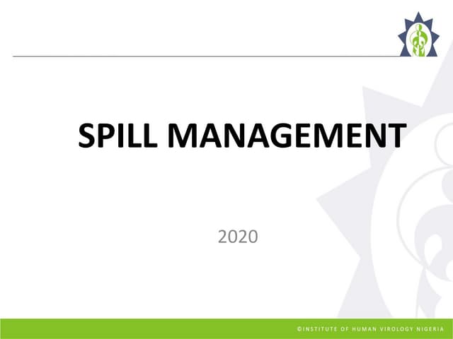 SPILL MANAGEMENT .pptx