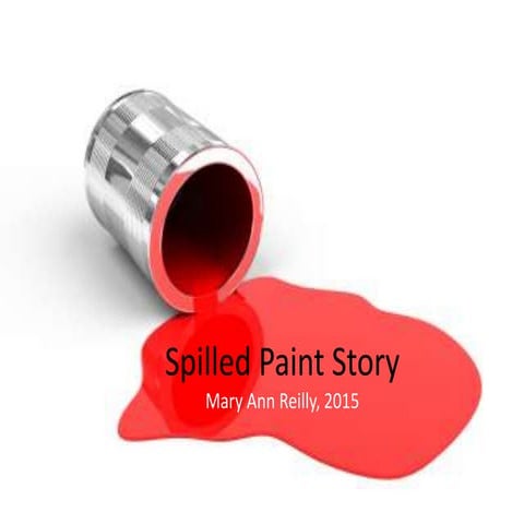 Spilled Paint Story | PPTX