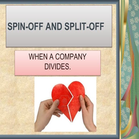 Spin off and split-off | PPTX