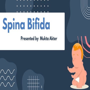 Spina bifida is when a baby's spine and spinal cord does not develop ...