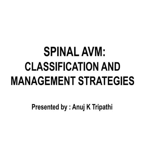 SPINAL AVM.pptx