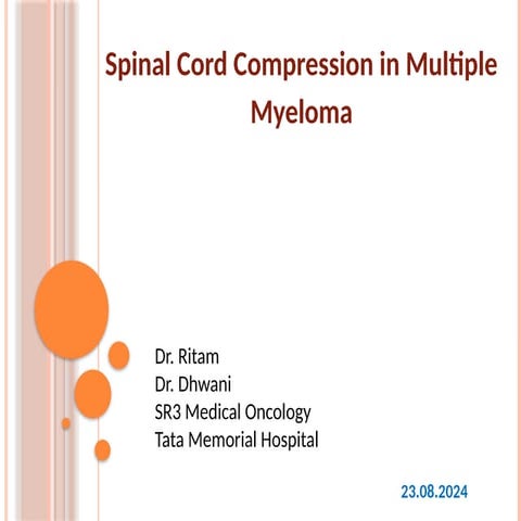 Spinal Cord compression in Multiple Myeloma.pptx