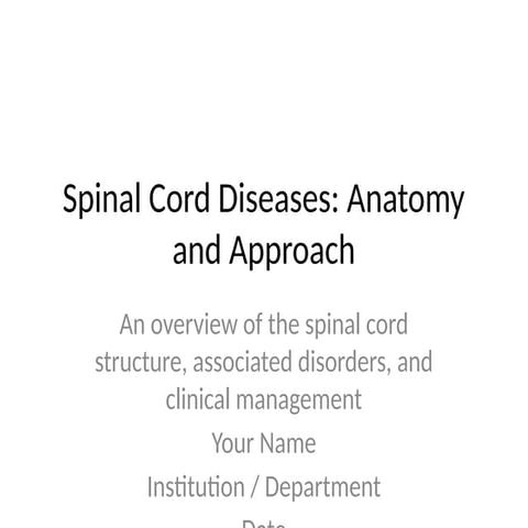Spinal_Cord_Diseases_Presentation_Enhanced.pptx