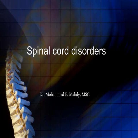 Spinal cord disorders | PPTX