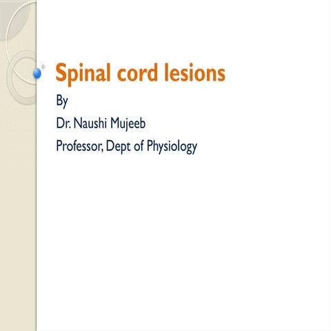 Spinal cord lesions(central nervous system) | PPTX