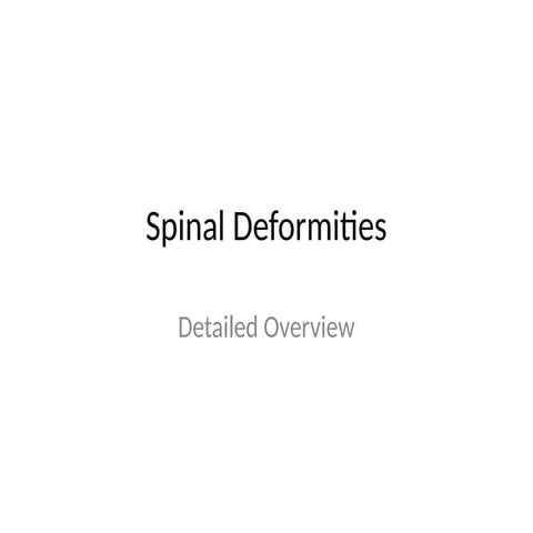 Spinal_Deformities_and Presentation.pptx