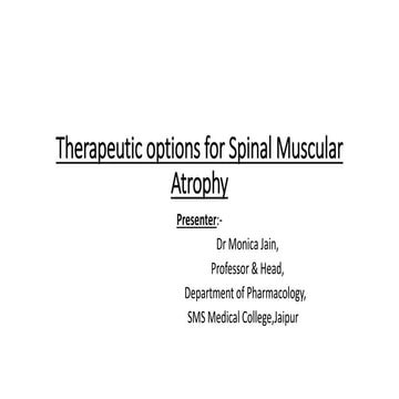 Spinal muscular atrophy | PPTX