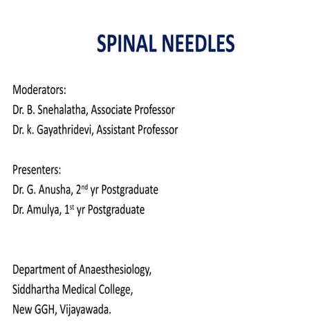 spinal needles and its types complications and uses | PPTX