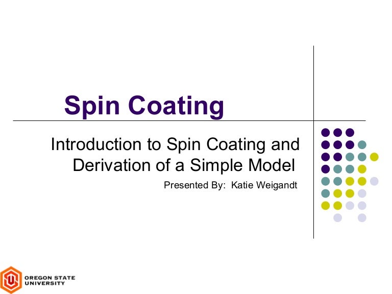 Spin coating