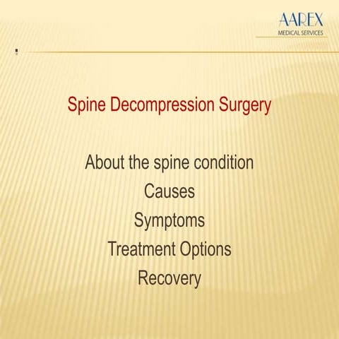 Spine Decompression Surgery | PPTX