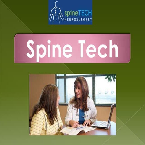 Spine tech neurosurgery in beaumont tx | PPTX