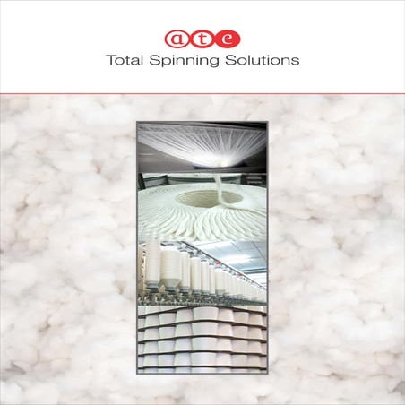 World-class solutions in textile spinning from A.T.E. | PDF