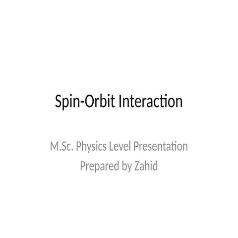 SPECTRA OF ALKLI ELEMENT, SPIN ORBIT INTERACTION & FINE STRUCTER OF ALKLI SPECTRA | PPTX