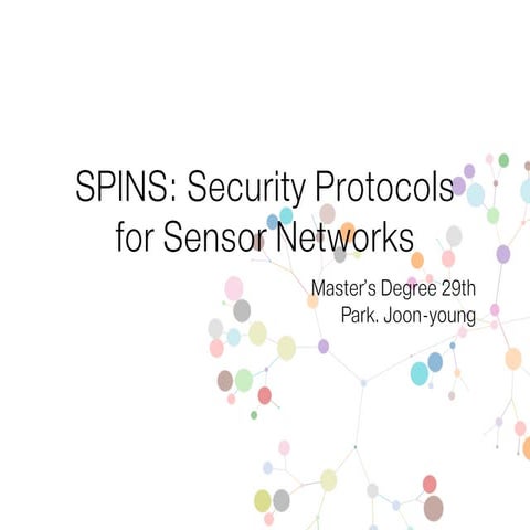 SPINS: Security Protocols for Sensor Networks | PDF