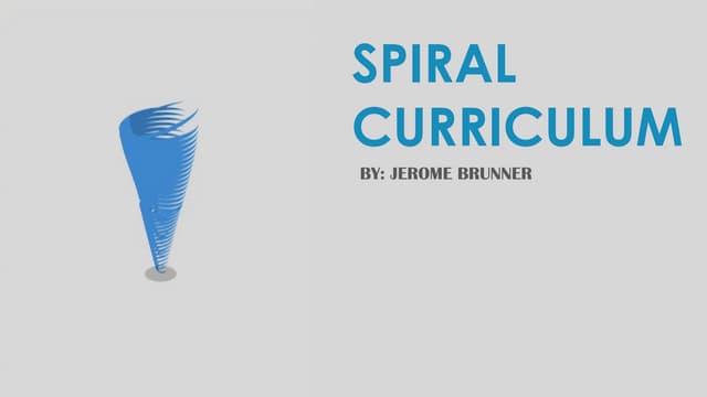 The spiral curriculum | PPTX