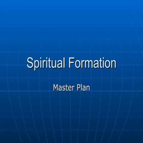 Spiritual Formation Comprehensive Plan | PPT