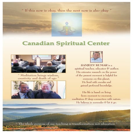 Sanjeev Kumar, Spiritual teacher at Canadian spiritual center