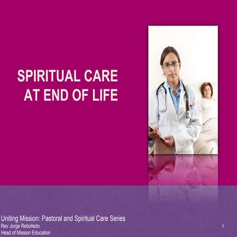 Spiritual care at End of Life | PPTX