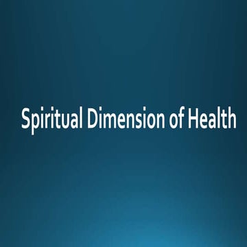 Spiritual Dimension of Health | PPTX