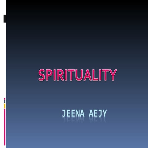 The Spiritual Self | PPT