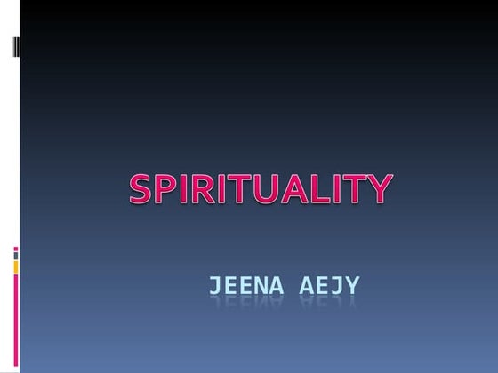 The Spiritual Self | PPT