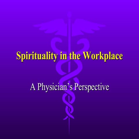 Spirituality in Workplace | PPT