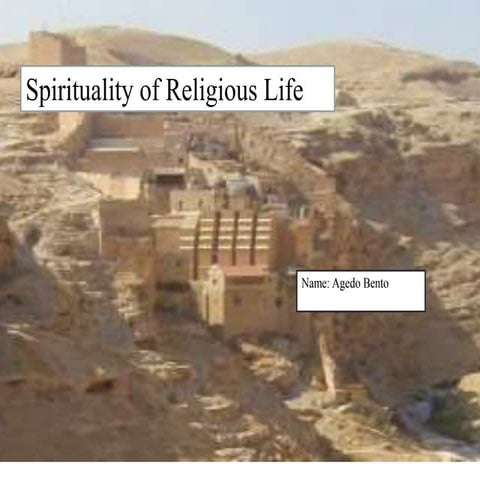 Spirituality of religious life | PPTX