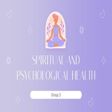 Spiritual Psychological Health Group 3.pptx