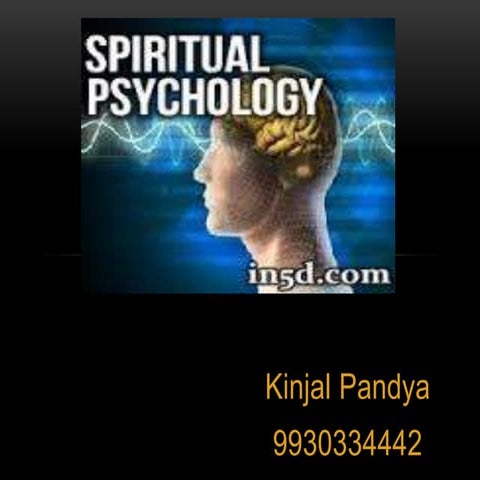 Spiritual Psychology | PPTX | Spirituality | Religion & Spirituality