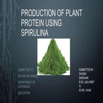 Spirulina cultivation | PPTX