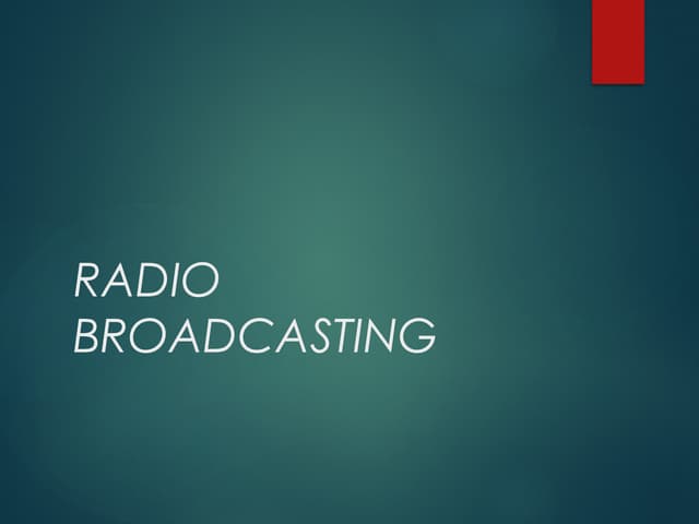Radio Script writing and Broadcasting | PPTX
